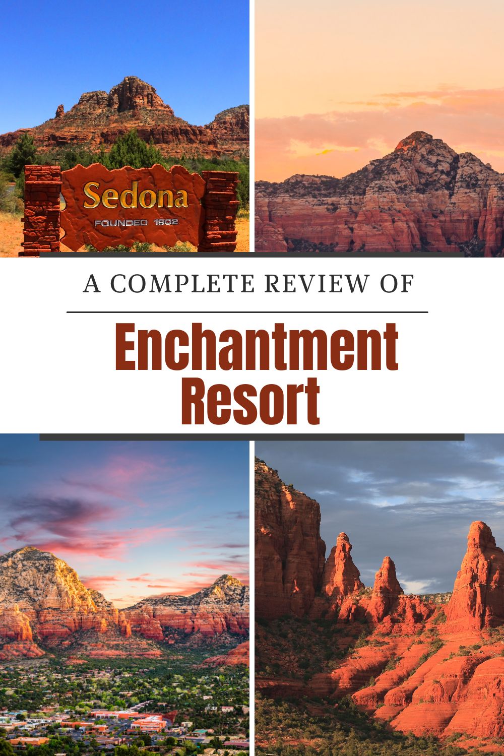 The Ultimate Guide to the Enchantment Resort in Sedona, AZ